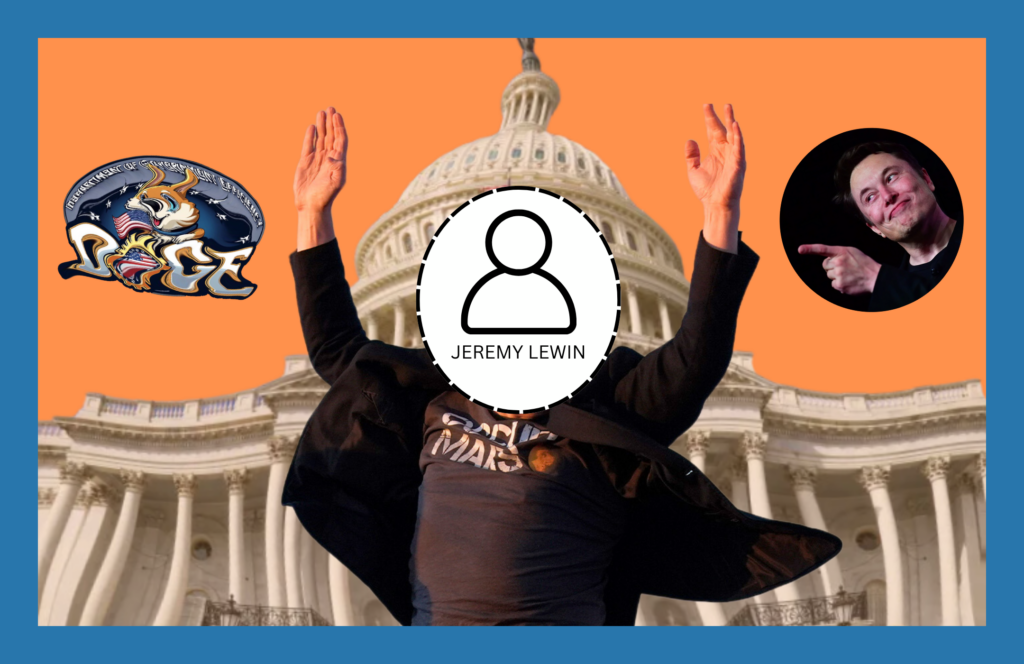 Revolving Door Project | DOGE Agent: Jeremy Lewin | Revolving Door Project